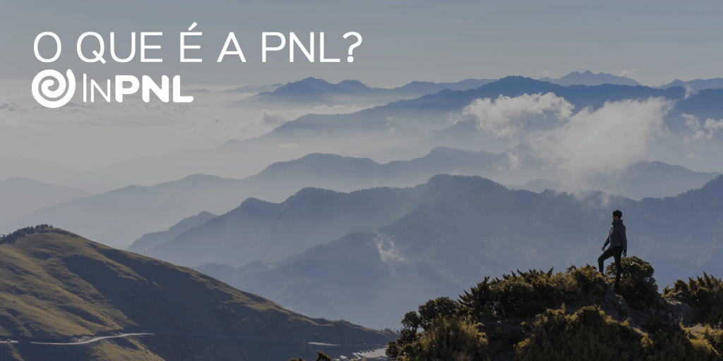 O que é a PNL | InPNL